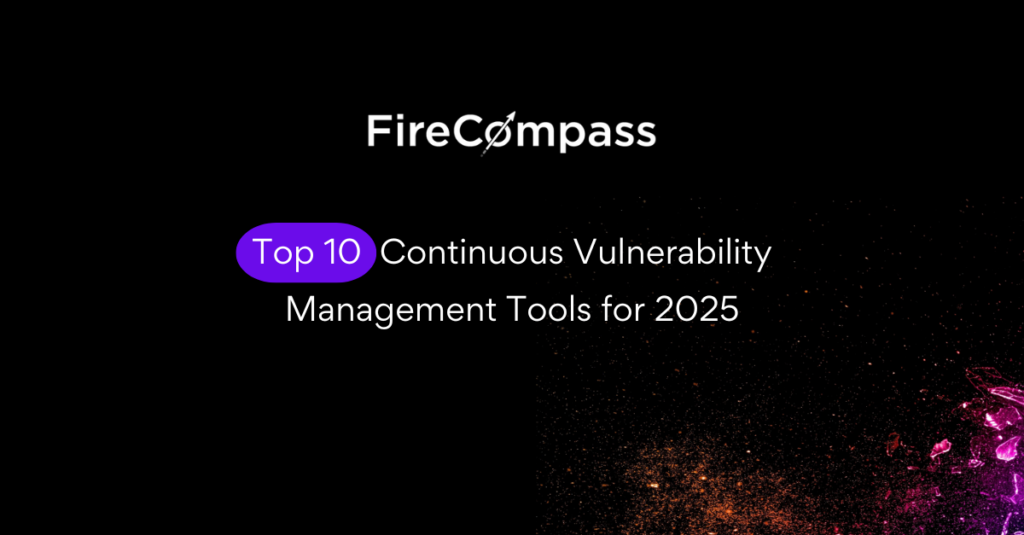 Continuous Vulnerability Management: Best Practices & Solutions