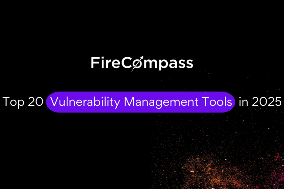 Top 20 Vulnerability Management Tools in 2025